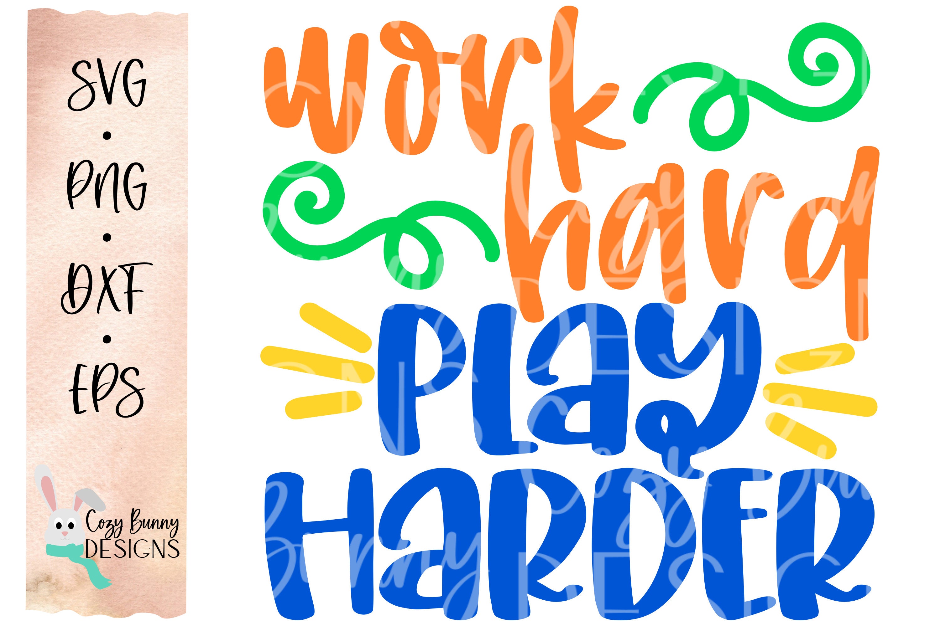 Work Hard Play Harder SVG Motivational Digital Cut File for Cricut or ...