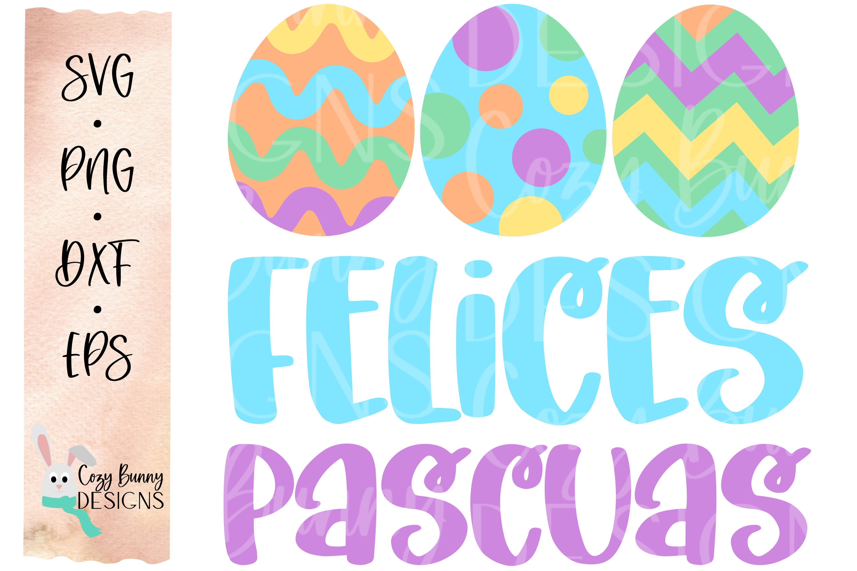 Felices Pascuas SVG, Spanish Pastel Easter Eggs, Spring Digital Cut ...