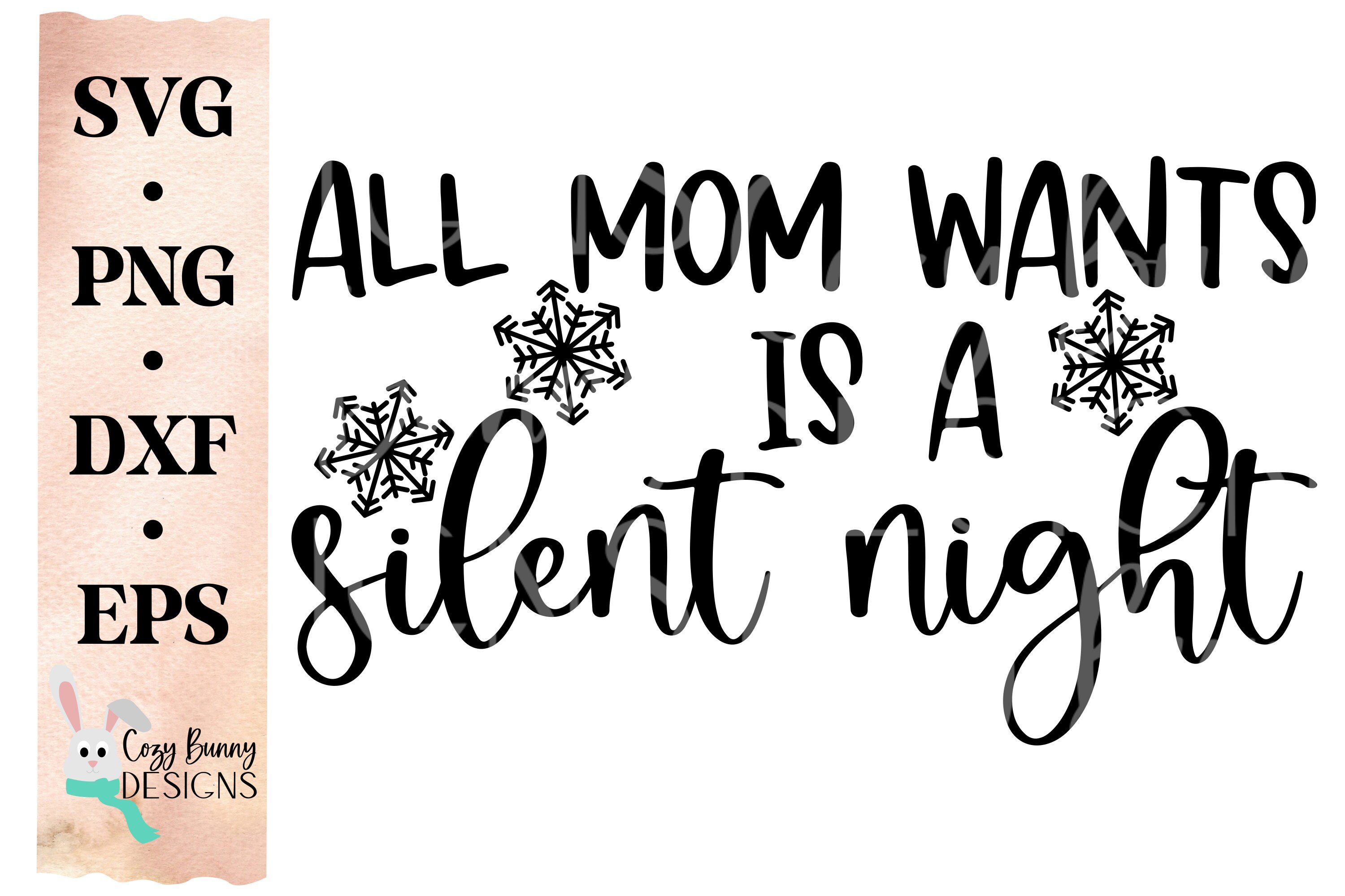 All Mom Wants is a Silent Night SVG Christmas Digital Cut - Etsy
