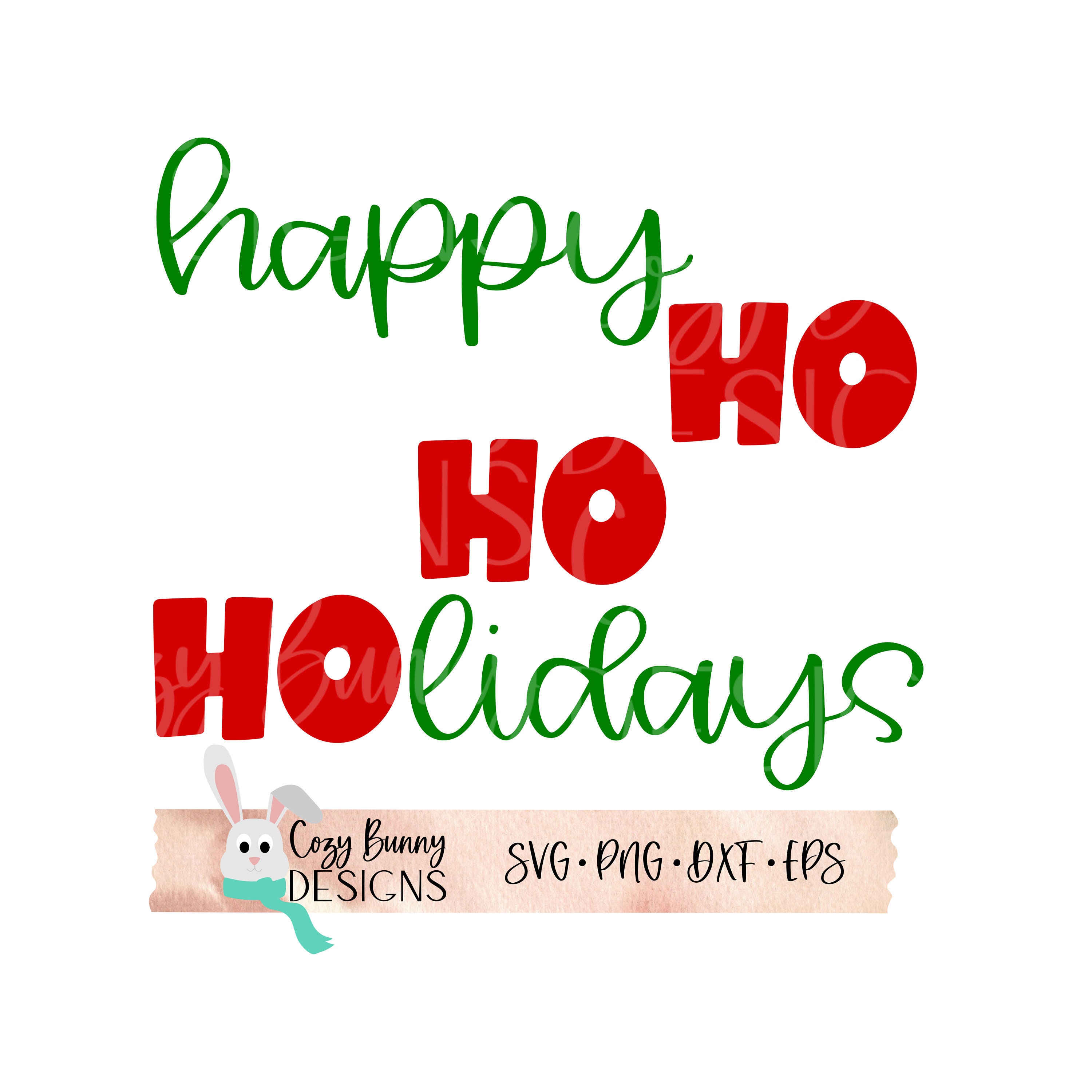 Happy Ho Ho Holidays Christmas SVG Digital Cut File for Cricut or ...