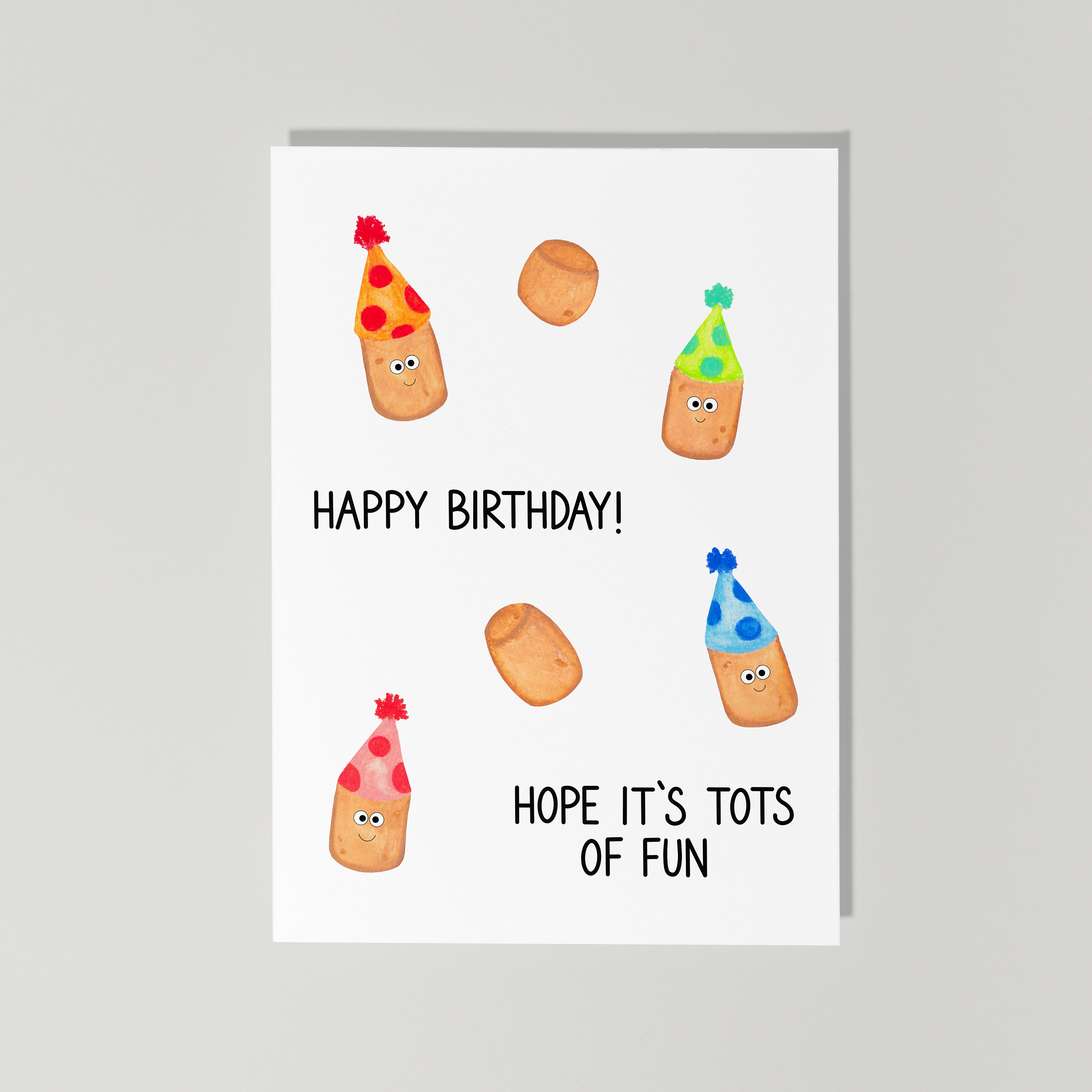 Printable Birthday Card, Happy Birthday Hope It's Tots of Fun, Happy ...