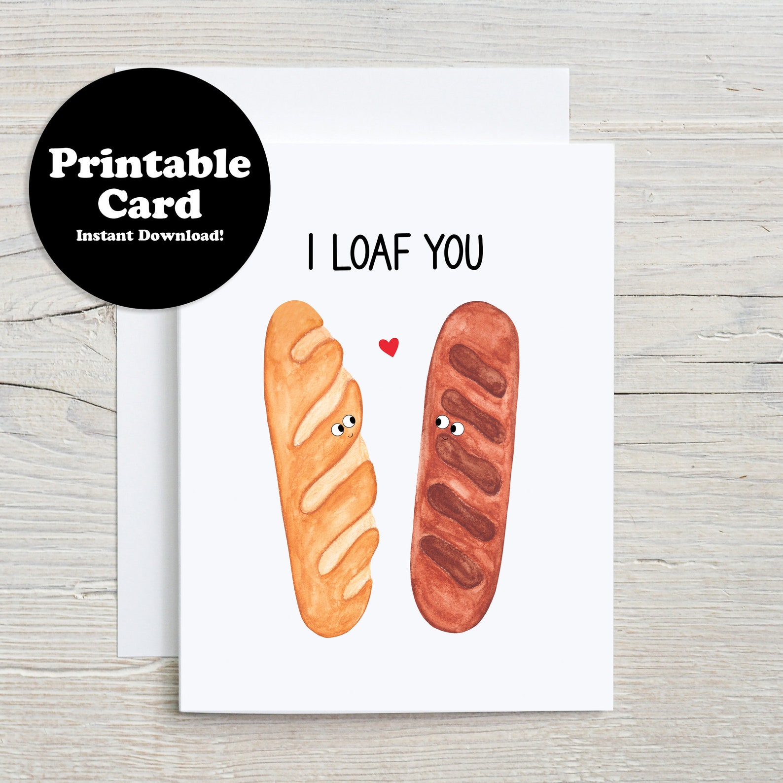 Printable I Love You Card I Loaf You Funny Anniversary Card - Etsy