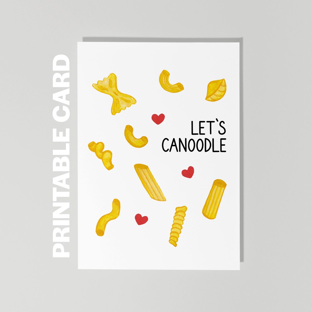 Printable Anniversary Card, Funny Valentine, Pasta Card, Let's Canoodle ...