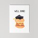 Printable Graduation Card, Well Done Card, Funny Graduation Card ...