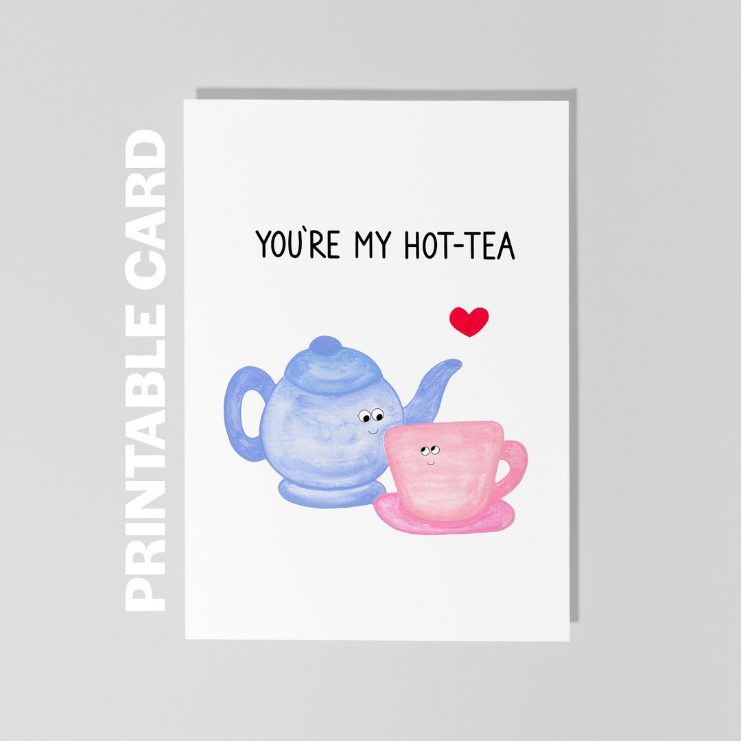 Printable Valentine's Day Card, You're My Hottie, Funny I Love You Card ...