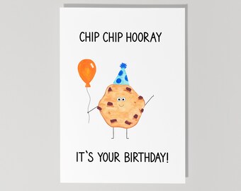 Printable Birthday Card, Chip Chip Hooray It's Your Birthday, Funny ...