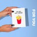 Printable Birthday Card, French Fry Card, Time Fries, Funny Birthday ...