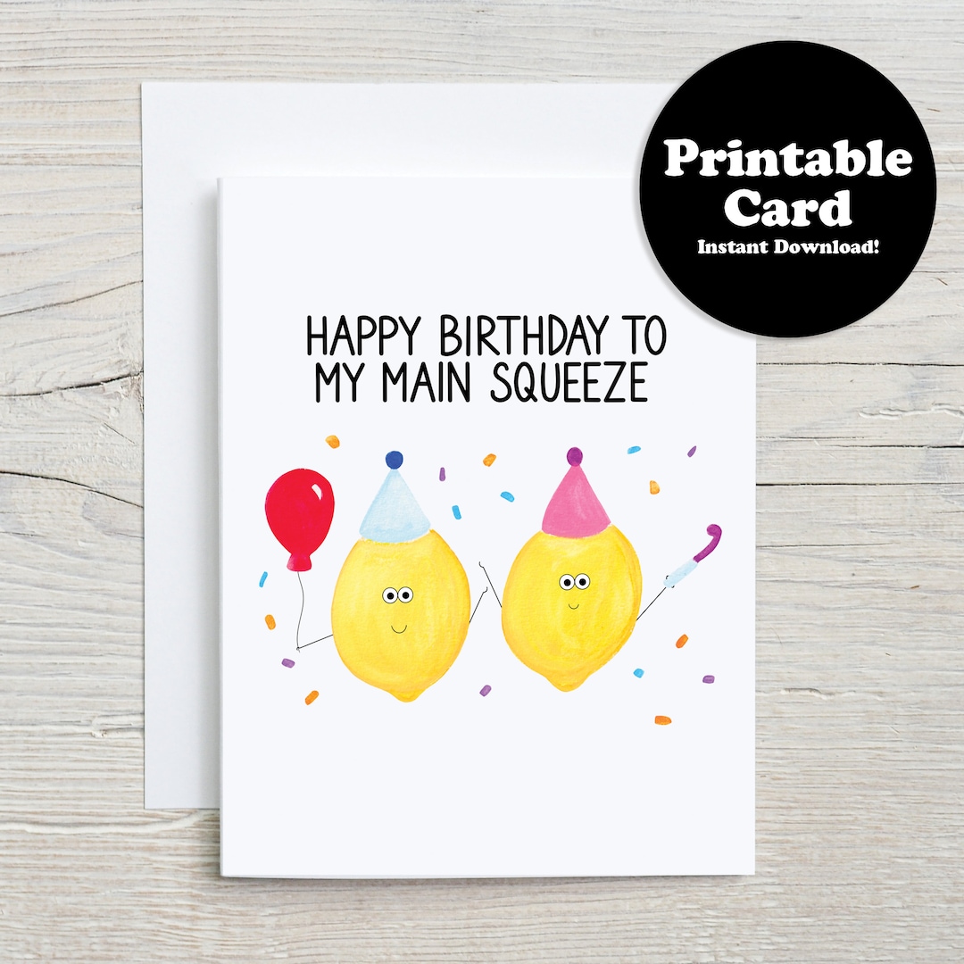 Printable Birthday Card Happy Birthday to My Main Squeeze - Etsy