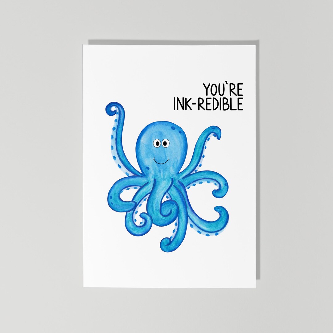 Funny Congratulations Card, You're Ink-redible, Octopus Card, Unique ...