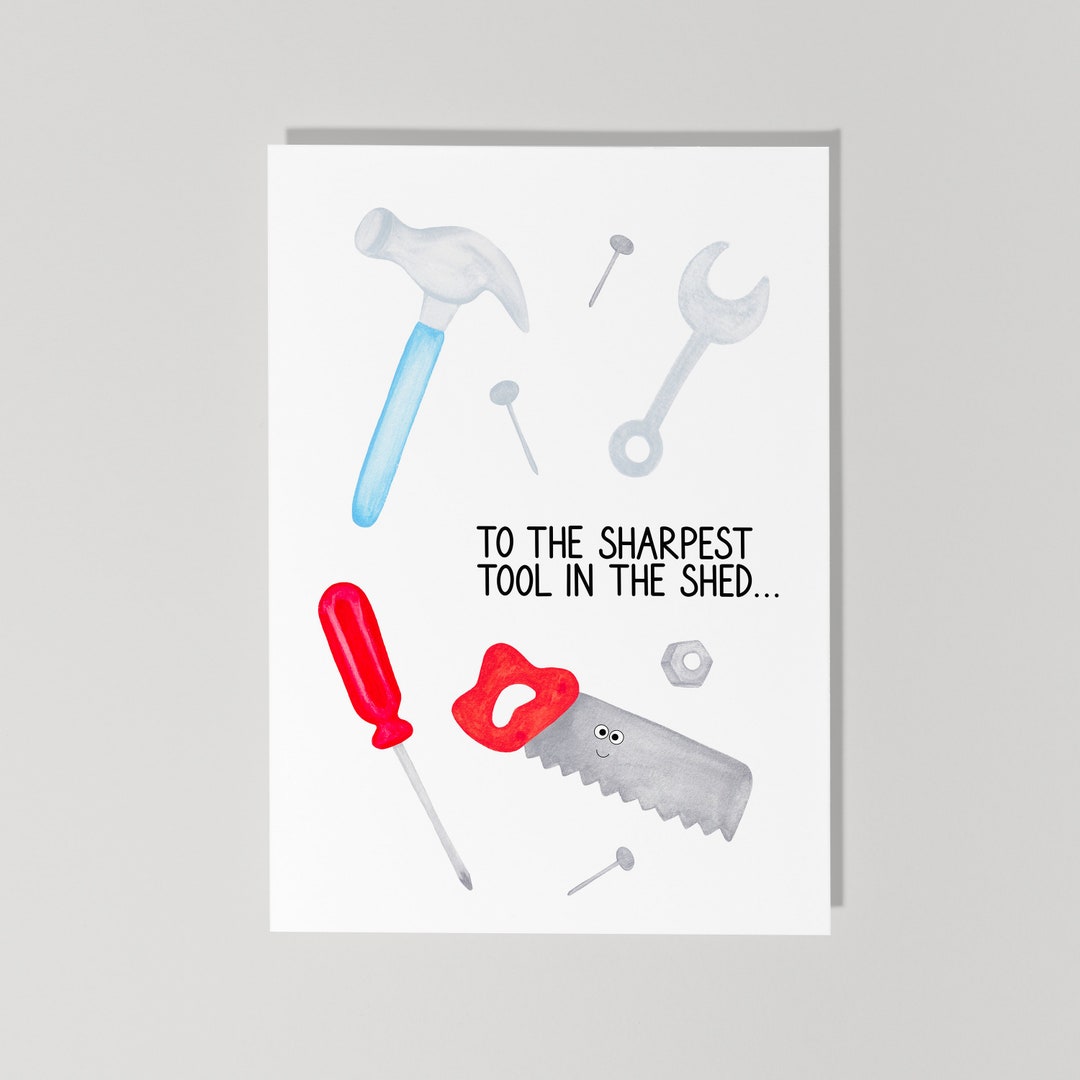 Funny Father's Day Card, to the Sharpest Tool in the Shed, Card for Dad ...