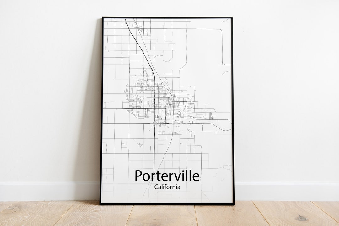 Porterville California Minimalist Map Print Minimalist Map of ...