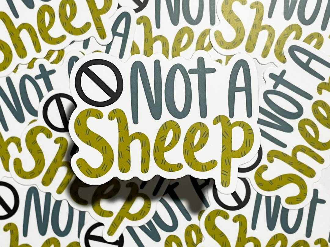 Not a Sheep Waterproof Vinyl Sticker Decal - Etsy