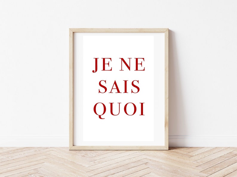 Je Ne Sais Quoi, Digital Download, Printable Art - Etsy