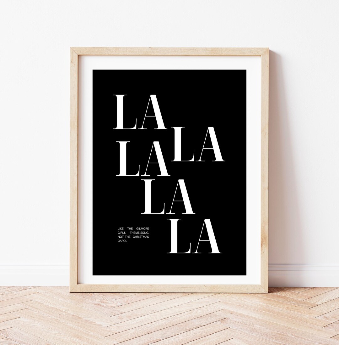 La La La La La (like the Gilmore Girls Theme Song, Not the Christmas ...