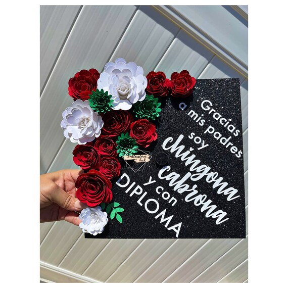 Graduation Cap Topper Mexico Chingona Cabrona Y Con Diploma - Etsy