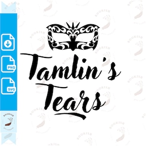 Tamlin's Tears Svg & Png Files ACOTAR Svg for Cricut Night Court Png A ...