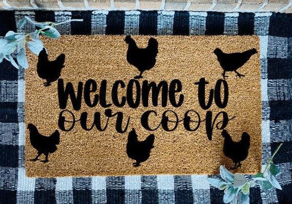Welcome to Our Coop Chicken Welcome Door Mat Chicken Welcome | Etsy