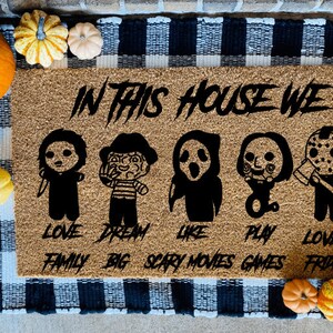 Halloween Door Mat Horror Movie Door Mat in This House We - Etsy