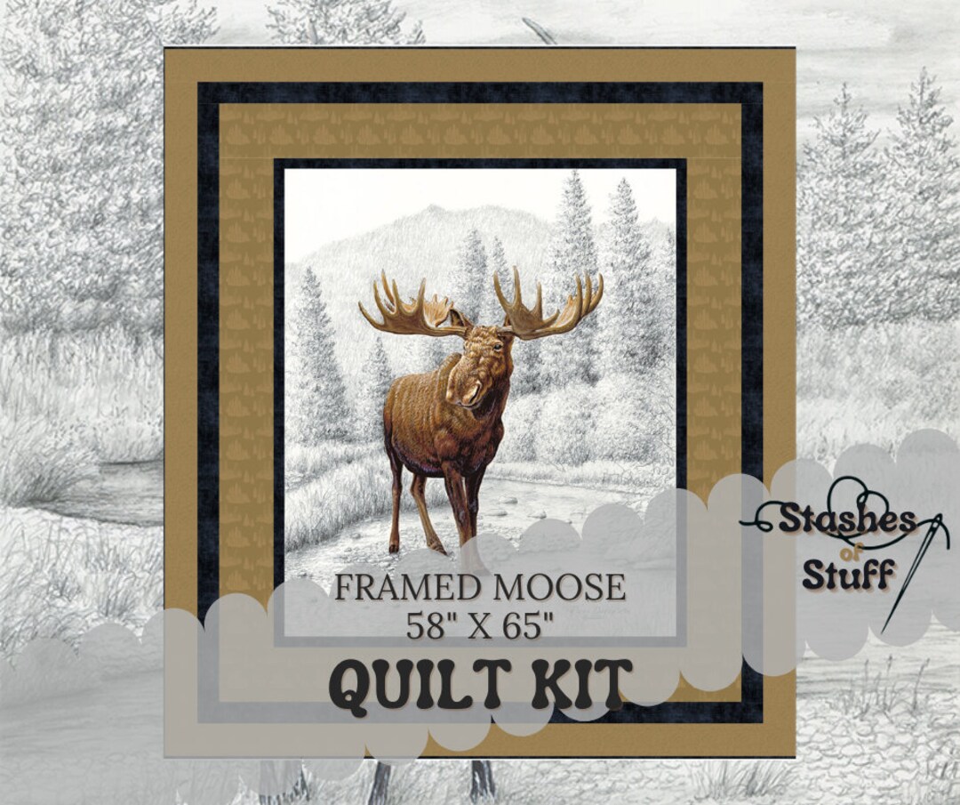 Moose Panel Quilt Kit Quick and Easy Quilt Kit Pre Cut Beginner Wild ...