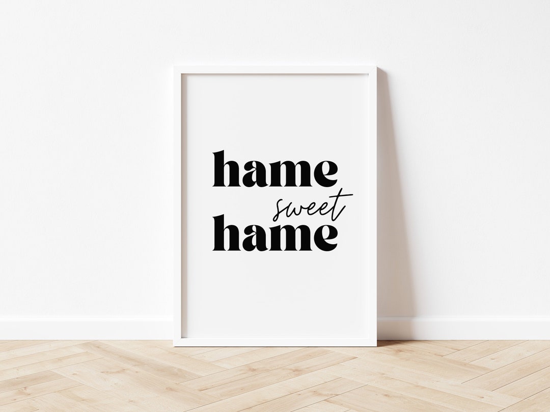 Hame Sweet Hame Print: Scottish Home Wall Art - Etsy UK