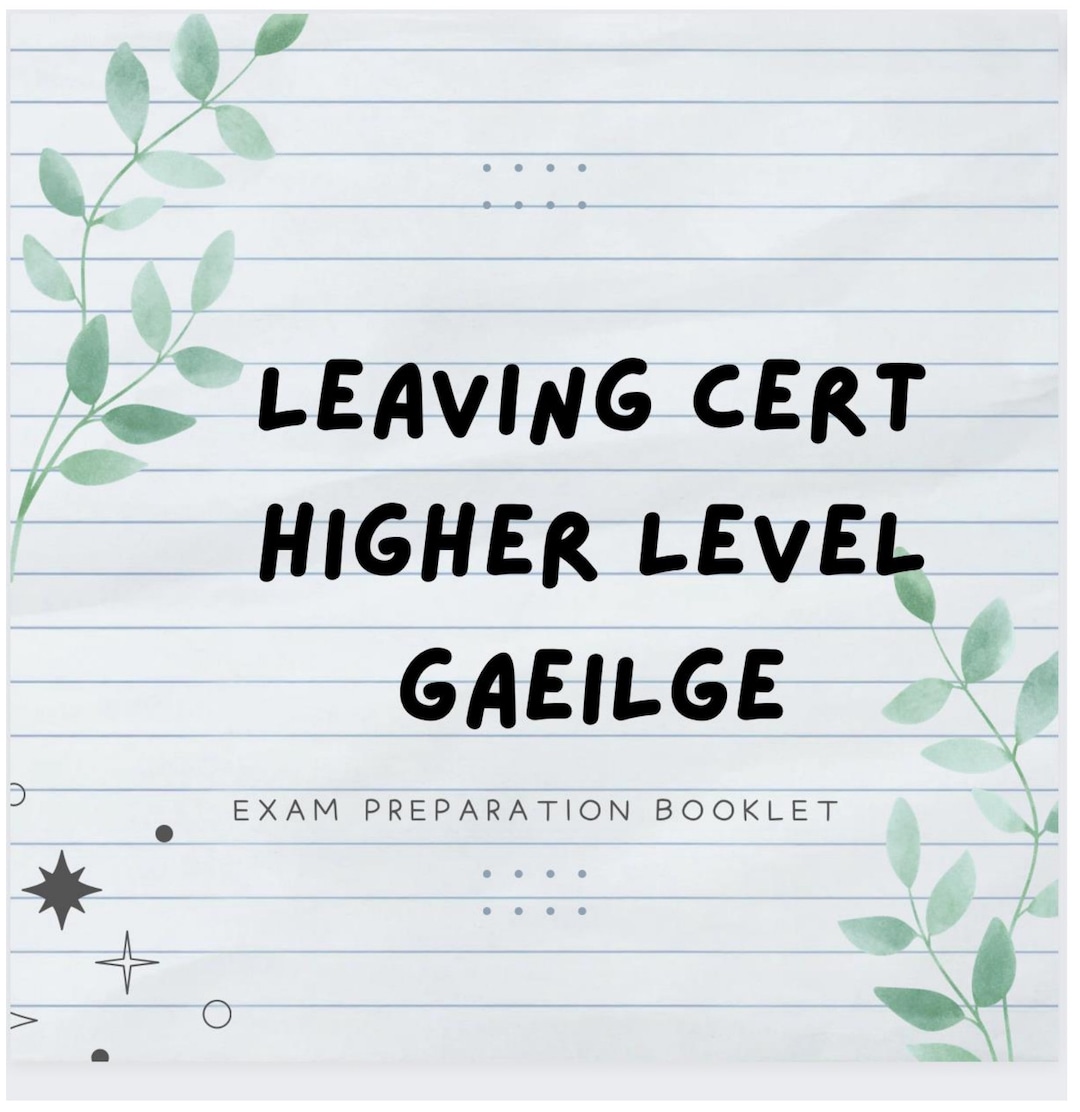 Leaving Cert - Higher Level Irish 25 - Exam Preparation Booklet - Etsy
