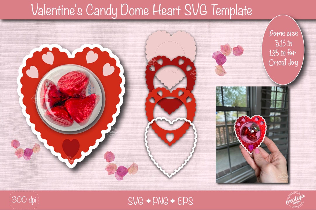 Valentine’s Day Candy Dome SVG, Valentine Treat Holder, Party Favor ...