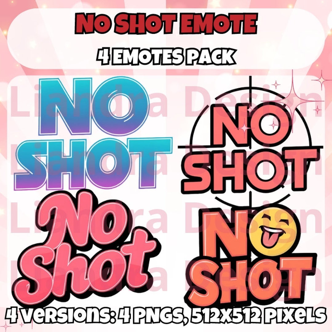 NO SHOT MEME Twitch Emote No Shot Text Funny Twitch Emotes 4 Different ...