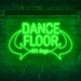 Dance Floor Sign Dance Neon Sign Dance Floor Decor Dance - Etsy