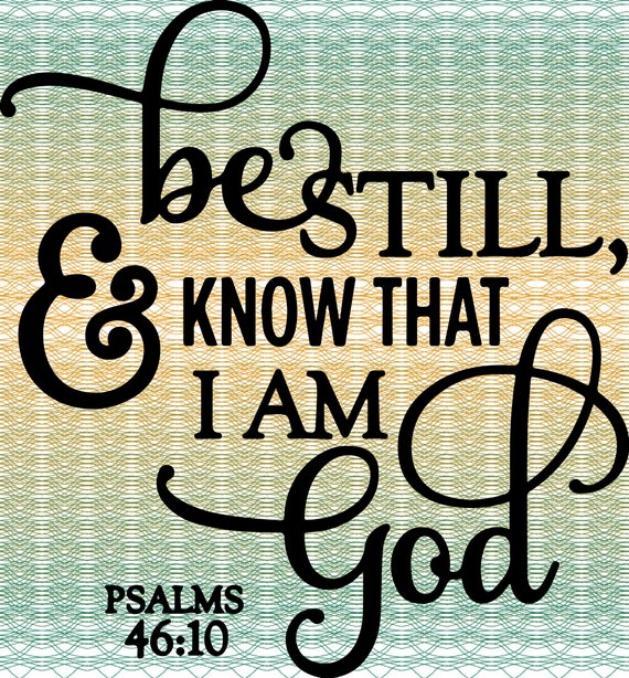 Psalm 46:10 Be Still and Know that I am GOD Cross Stitch Pattern PDF ...