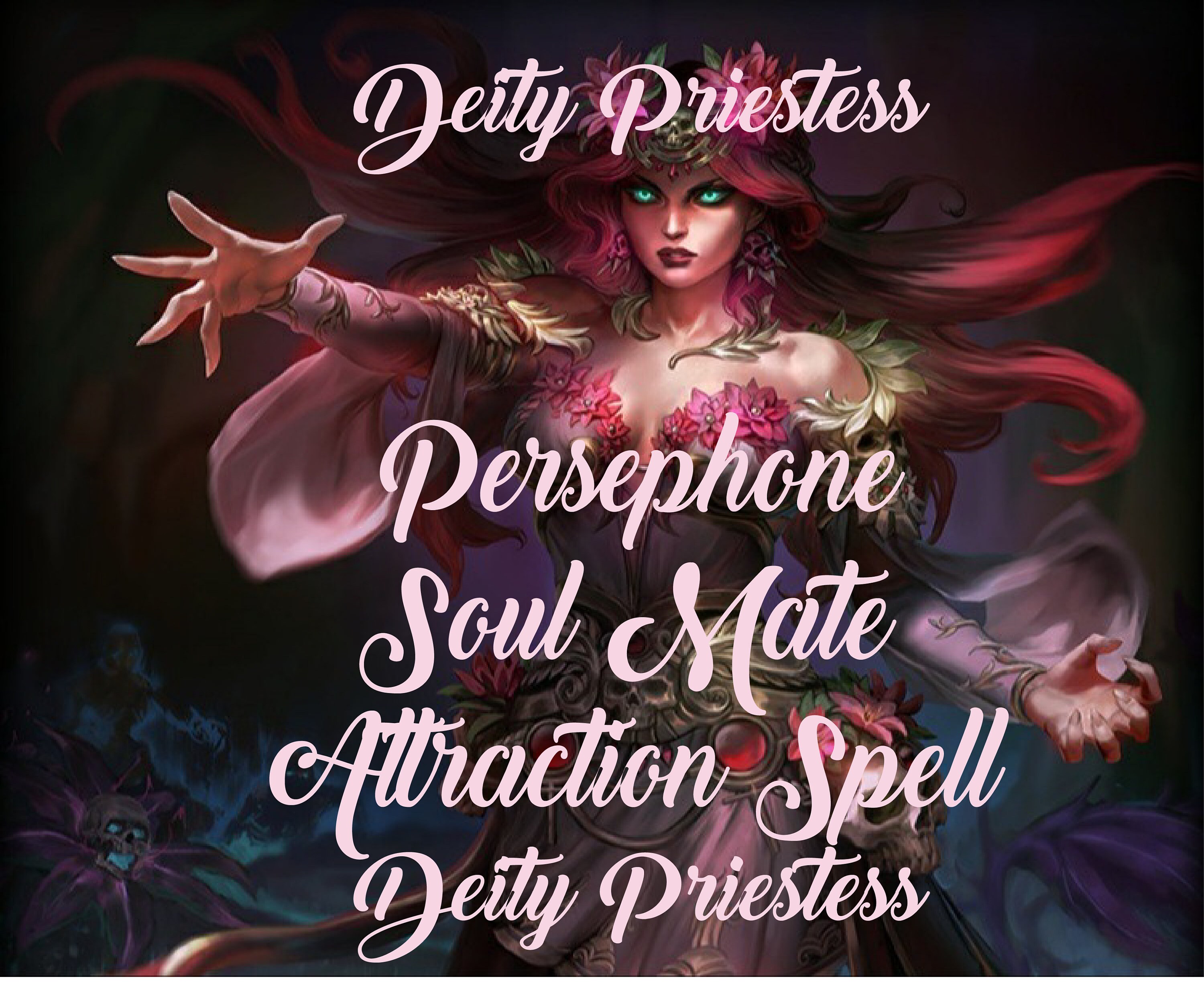 Persephone Soul Mate Attraction Spell by Deity Priestess - Etsy