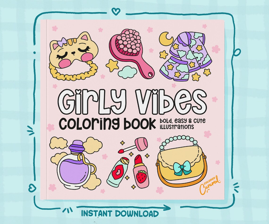 Easy, Bold, Cute Girly Vibes Coloring Book, Printable Instant Digital ...