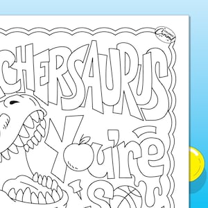 Teachersaurus Coloring Page, Thank You Gift for End of School and ...