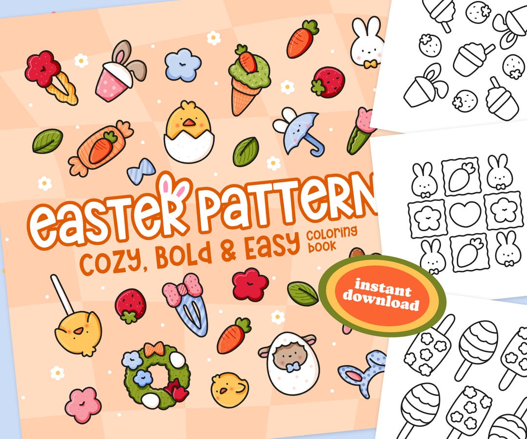 Easter Coloring Pages, 40 Cute, Easy, Bold, Cozy, Comfy and Relaxing ...