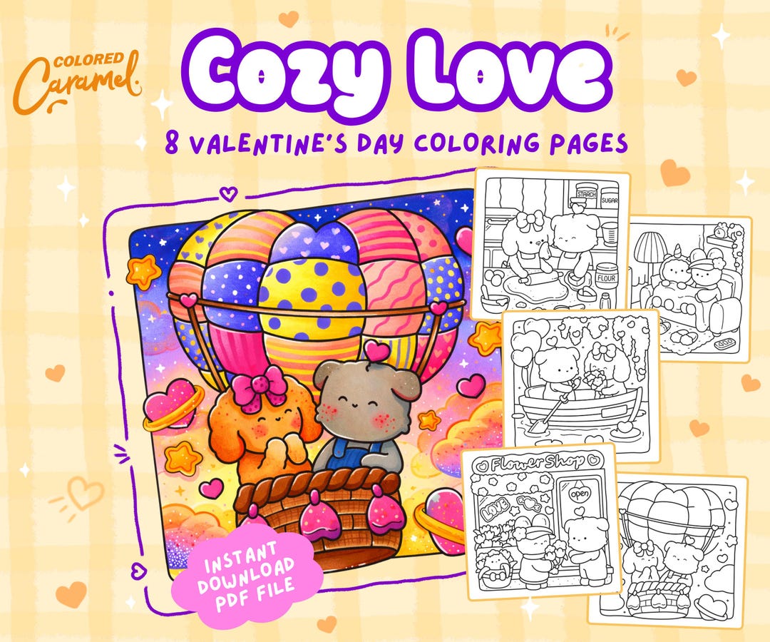 Valentines Day Coloring Pages Full of Love, Cute, Cozy & Comfy ...