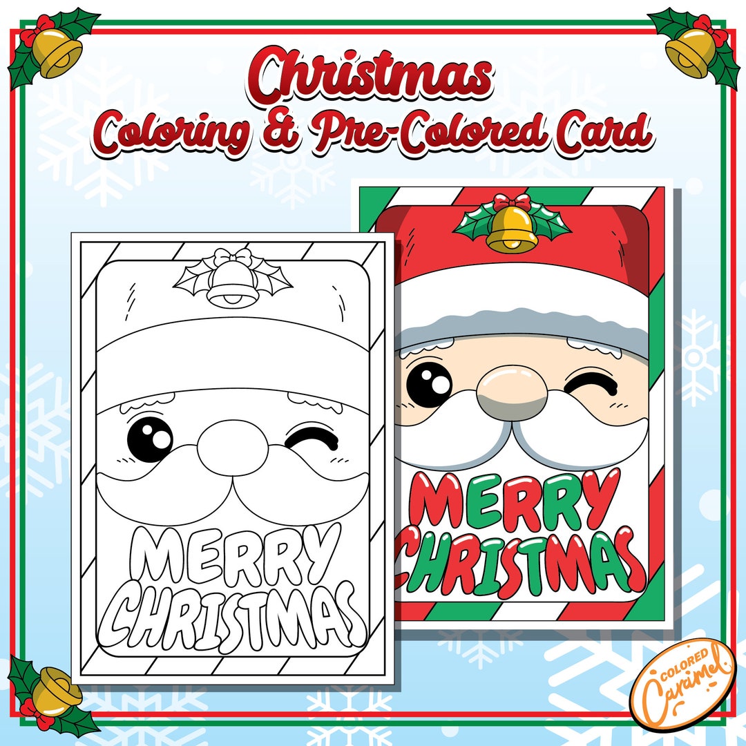 Merry Christmas Santa Coloring Card for Kids, Colorable and Pre-colored ...