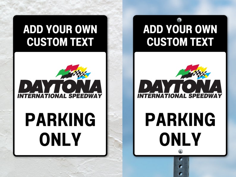 Custom Daytona Speedway Parking Sign: Weatherproof Metal Racing Gift - Etsy