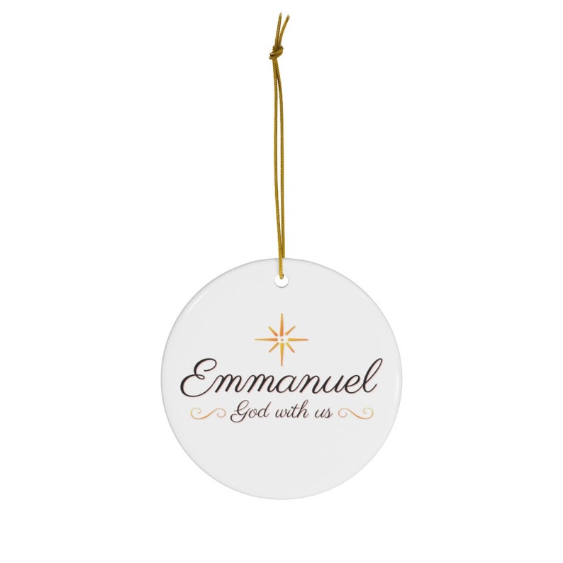 Emmanuel God With Us Ceramic Ornament | Christmas Ornament | Christian ...