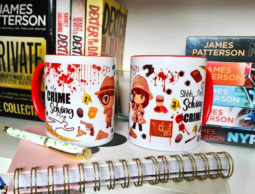 My Crime Solving Mug - Shhh I'm Solving a Crime, Detective, Crime ...