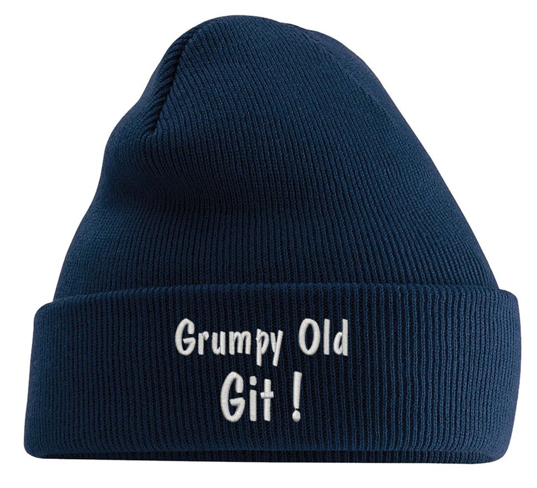 Embroidered Grumpy Old Git Beanie Cap Father's Day Funny Grandpa Sarcastic Hat - Etsy