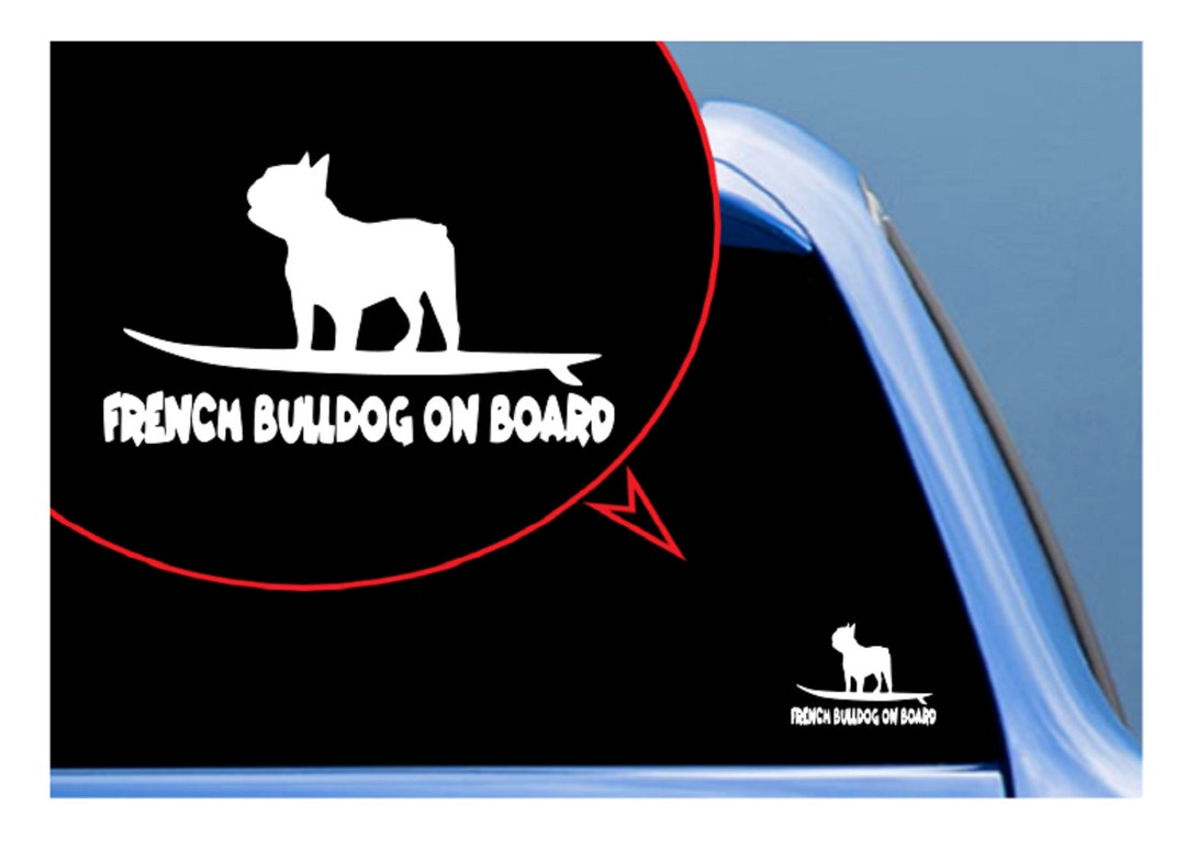 French Bulldog on Board Vinyl Sticker Decal for Car, Truck, Window ...