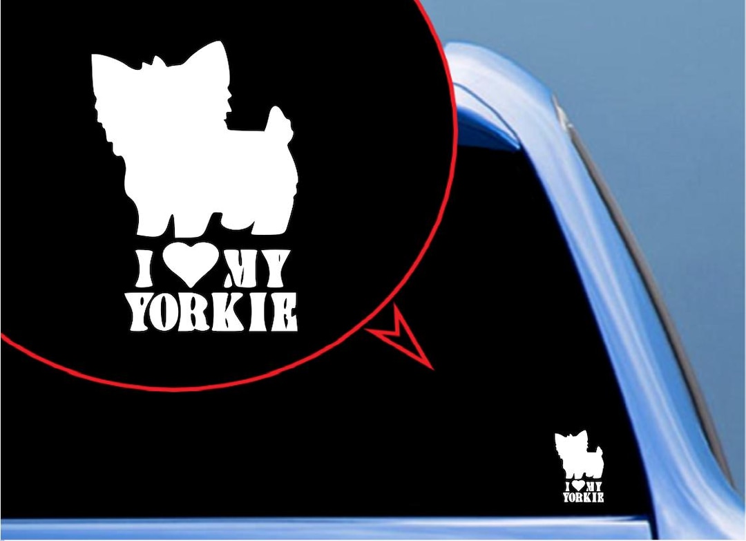 Yorkie Love Pets Vinyl Sticker Decal for Car, Truck, Window, Bumper ...