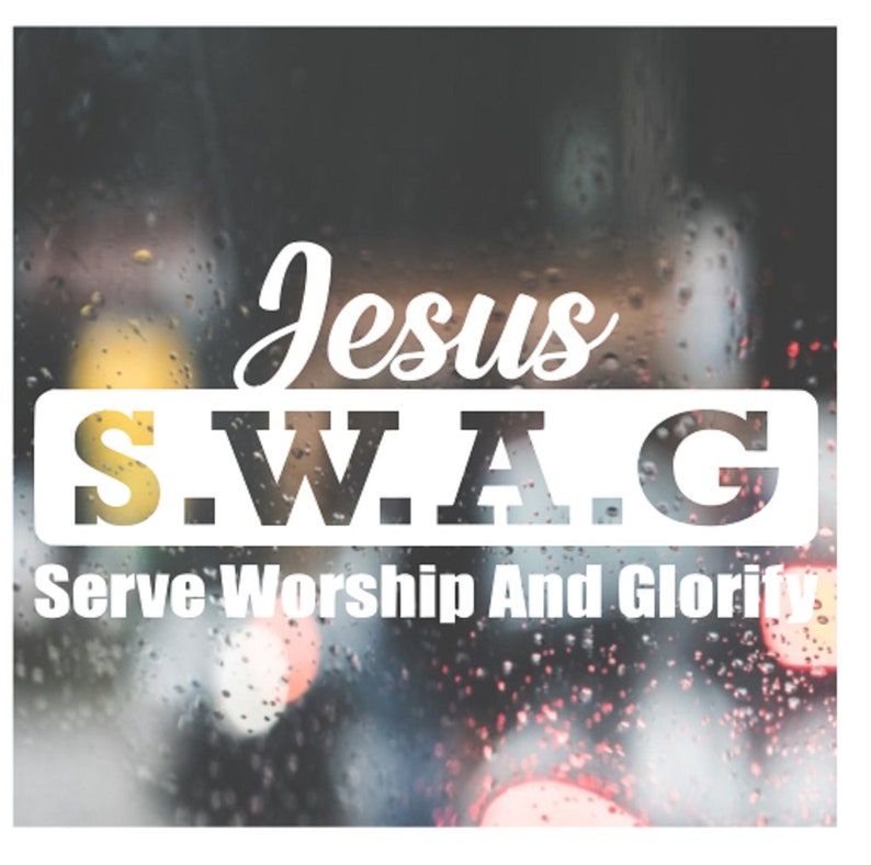 Jesus SWAG Vinyl Decal, Christian Car Truck Window Sticker - Etsy