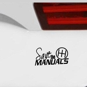 Save the Manuals Vinyl Sticker Decal for Car, Truck, Window, Bumper ...