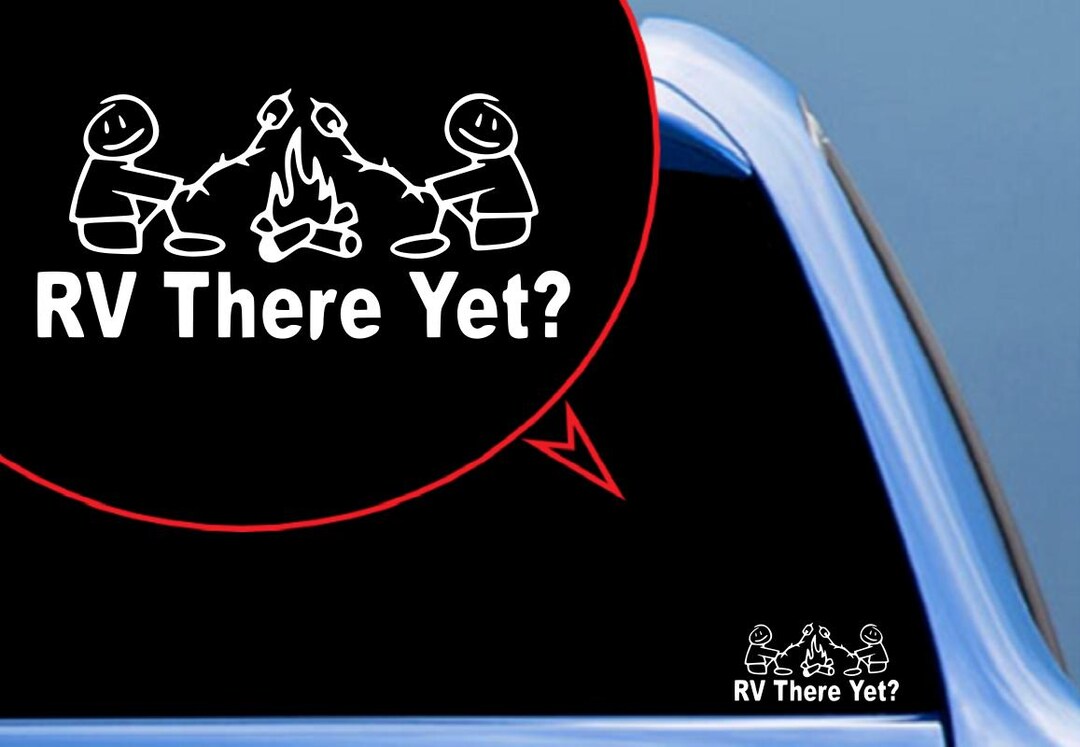 RV There yet Camping Camp Camper Drive Stick Vinyl Sticker Decal for ...