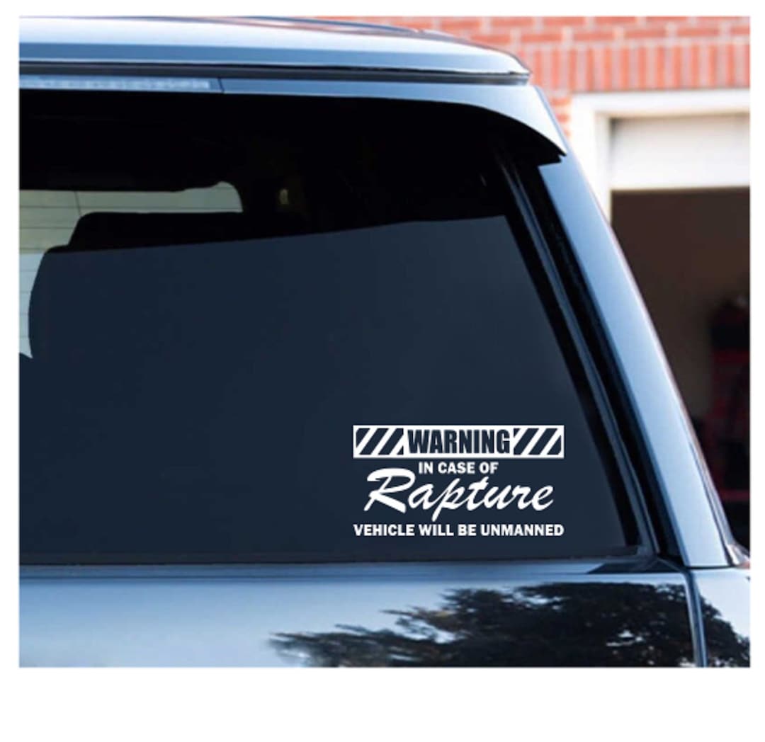 Custom Decal in CASE OF RAPTURE, Christian / Vinyl Sticker Decal for ...