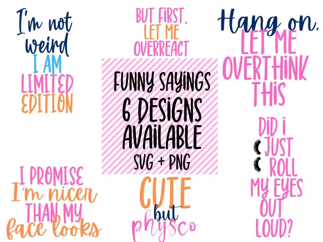 Funny Girly Sayings Instant Download PNG and SVG. Perfect - Etsy