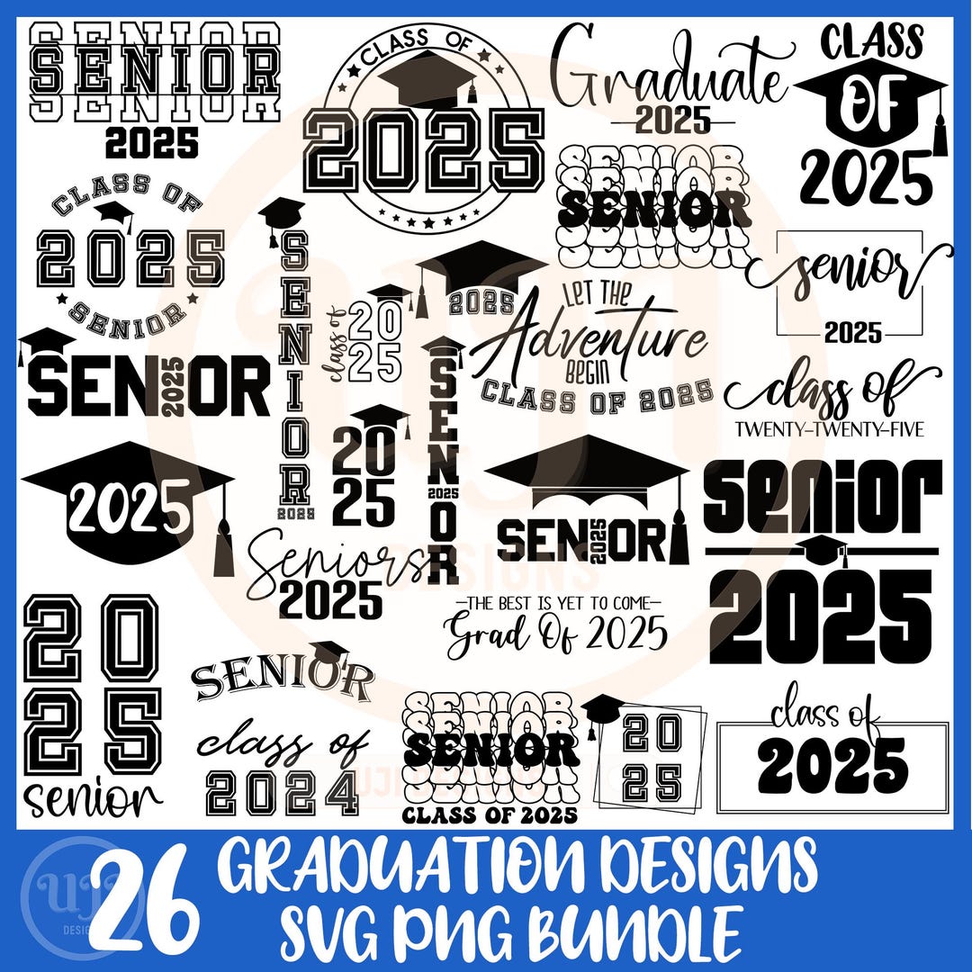 Class of 2025 Svg Bundle, Senior 2025 Svg, Senior Svg, Class of 25 Svg ...