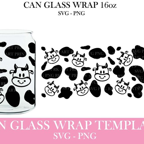 Cow Can Glass Wrap Svg 16oz Libbey Wrap Svg Cow Print Libbey - Etsy