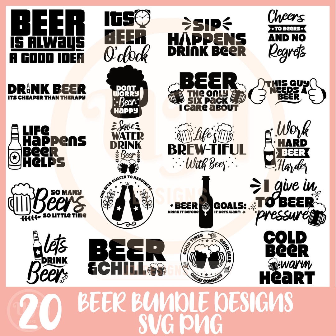 Beer Quotes, Svg Bundle, Beer Dad Svg, Funny Beer Saying Svg, Beer Mug ...