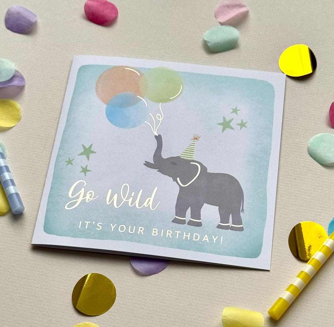 Go Wild Birthday Card - First Birthday Celebration - Elephant Lover ...